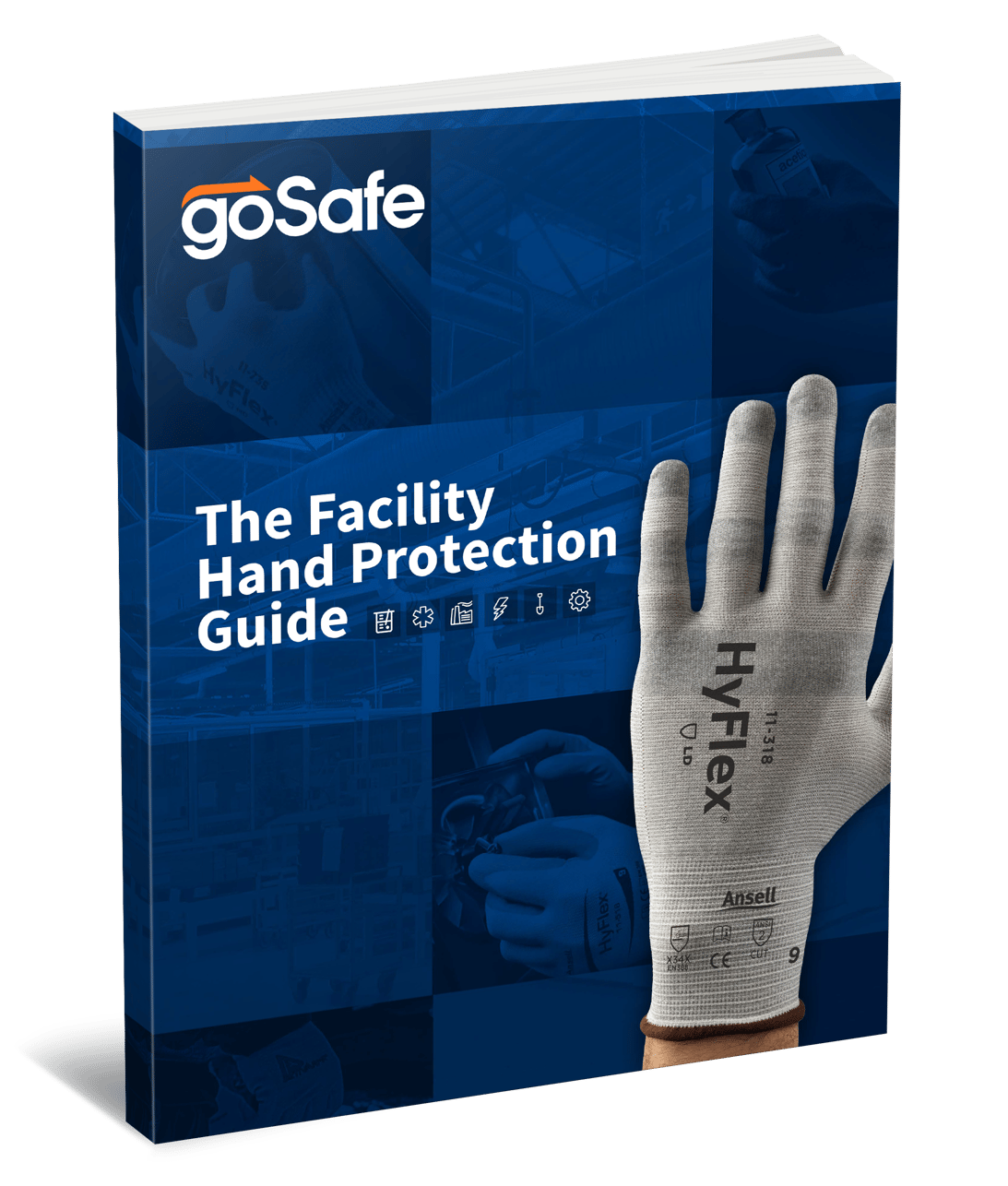 The Facility Hand Protection Guide